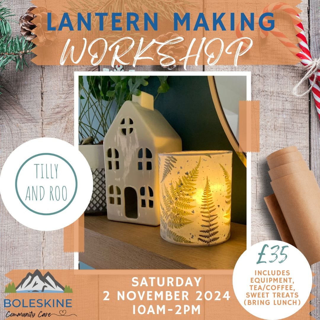 **AUTUMN LANTERN WORKSHOP** | 29 October 2024 | Stratherrick & Foyers ...